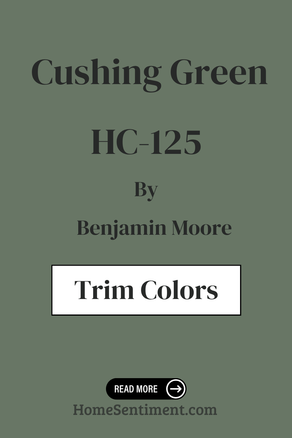 Cushing Green HC-125 by Benjamin Moore - HomeSentiment